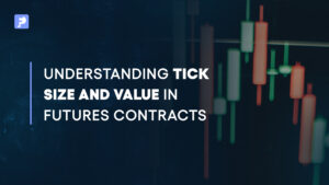 Tick Size and Value in Futures Contracts